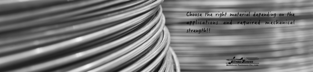 Multiform Fasteners Co., Ltd. - REPORTS & NEWS - Material Selection Guide